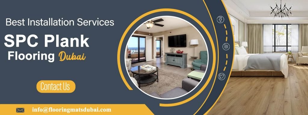 SPC Plank Flooring | Buy SPC Flooring in Dubai & Abu Dhabi